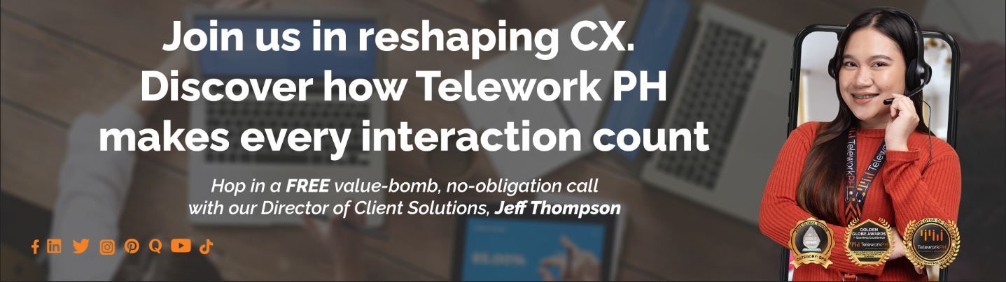 CX Transformation: It’s More Than Just Tech | Telewrok PH